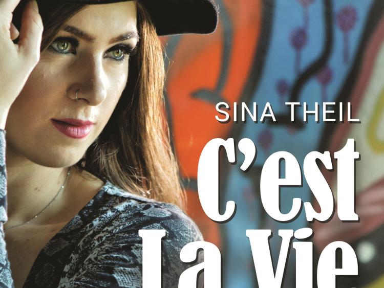 Naas singer Sina Theil's new single 'C'est La Vie' reaches No.2 in the ...
