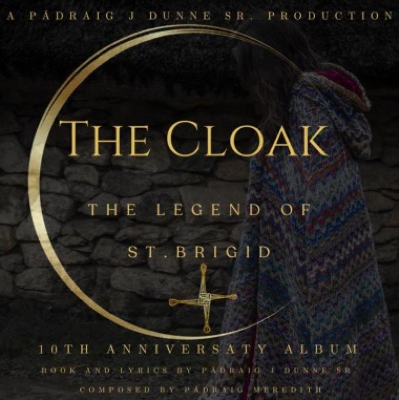 KILDARE ARTS SCENE: The Cloak - Legend of St. Brigid celebrates 10th ...